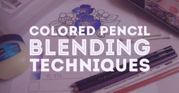 Coloring Pencil Blending Tutorial – Coloring Press